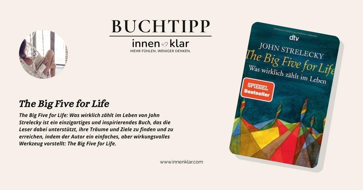 The Big Five for Life Zusammenfassung